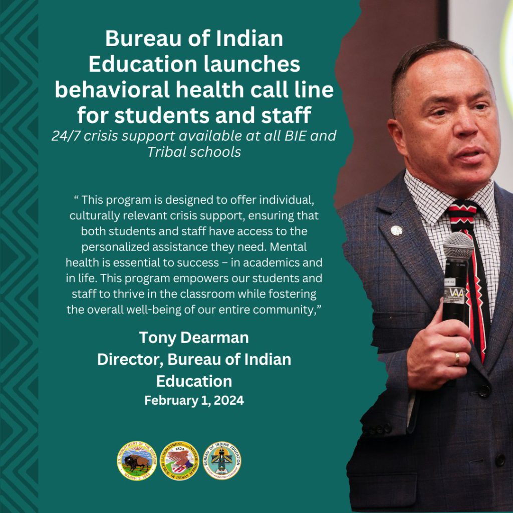 Bureau of Indian Education launches behavioral health support line ...